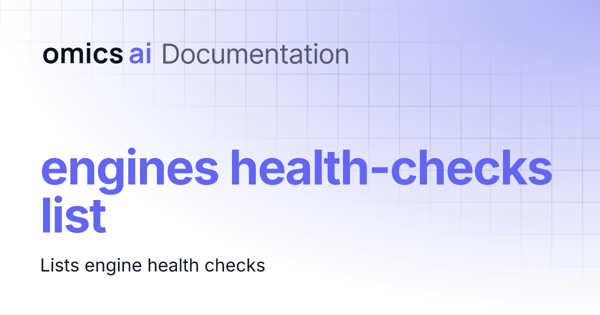engines health-checks list | Documentation