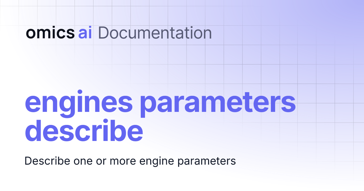engines parameters describe | Documentation