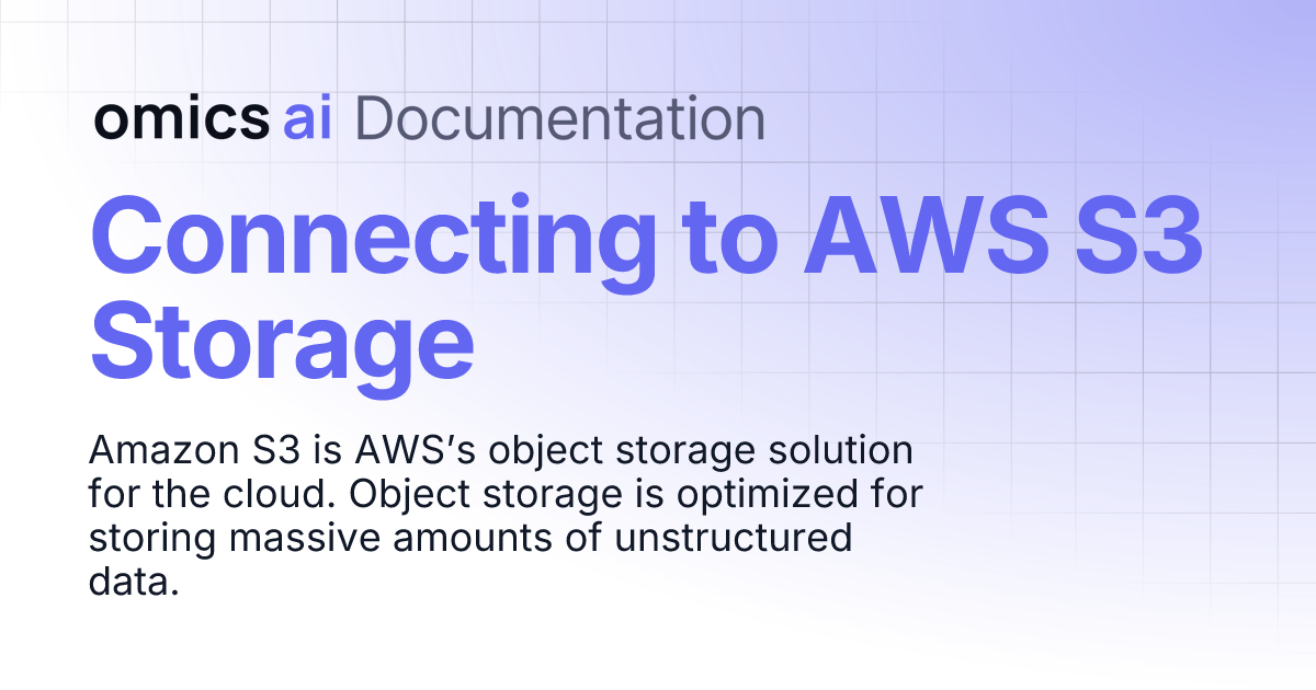 Connecting to AWS S3 Storage | Documentation