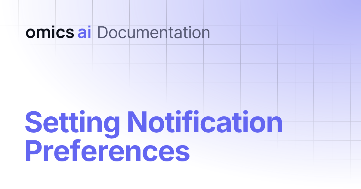 Setting Notification Preferences | Documentation