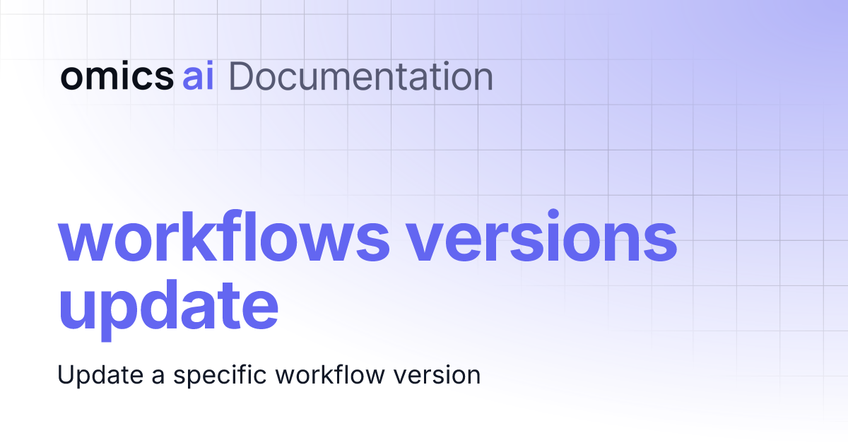 workflows versions update | Documentation