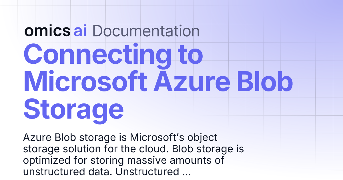 Connecting To Microsoft Azure Blob Storage Documentation
